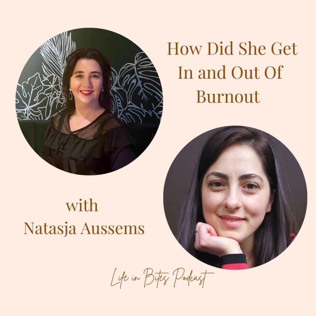 Ep. 41 How Did She Get In and Out Of Burnout - with Natasja Aussems ...